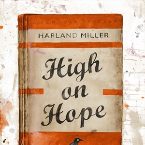 High On Hope by Harland Miller Editioned artwork | Art Collectorz